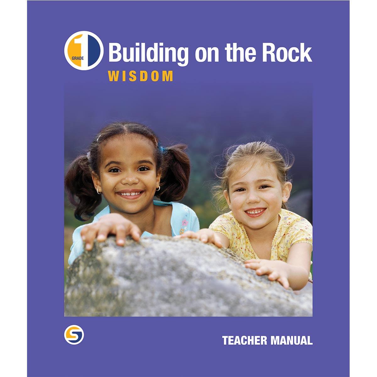 Building on the Rock-Grade 1 Teacher Manual (2nd)
