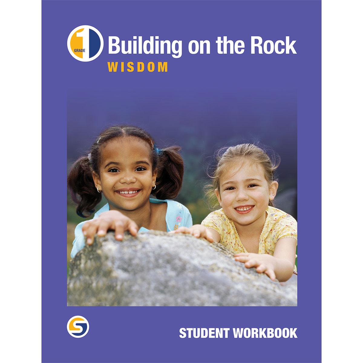 Building on the Rock-Grade 1 Student Workbook (2nd)