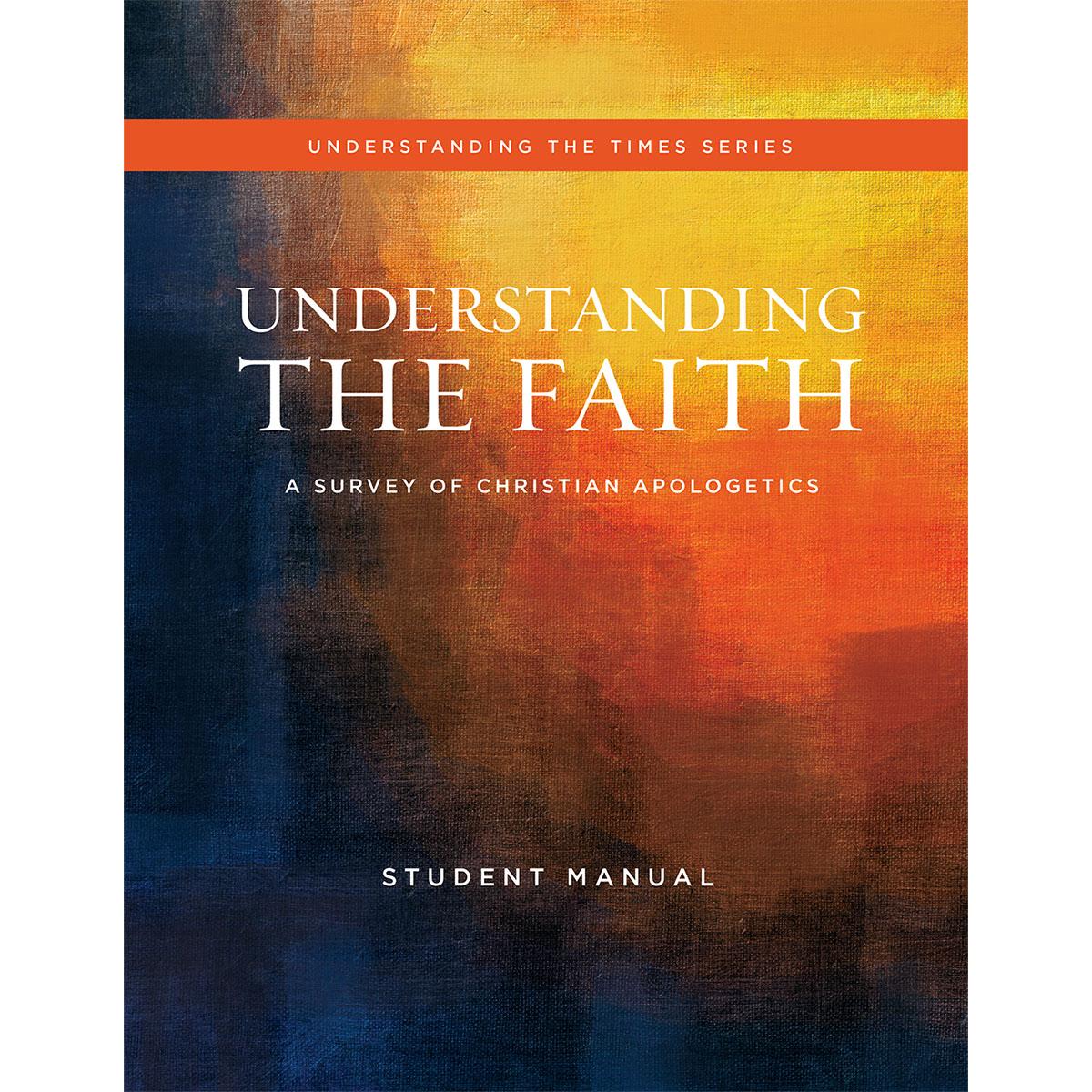 Understanding the Faith Student Manual